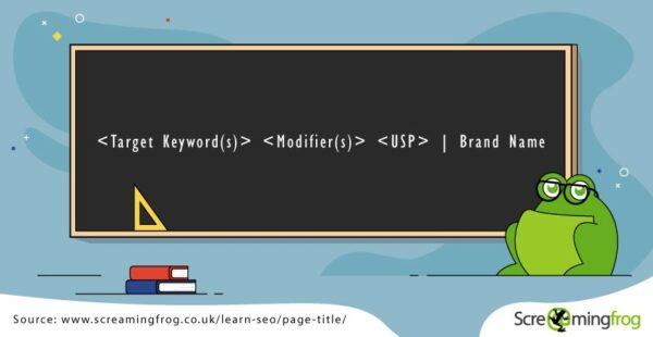 The Ultimate Guide To Page Titles - Screaming Frog